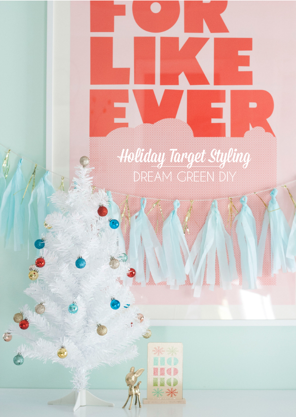 Holiday Target Style - Dream Green DIY