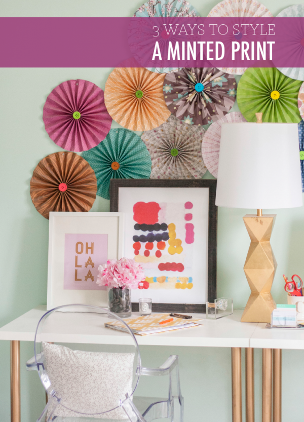 3 Ways to Style A Minted Print - Dream Green DIY