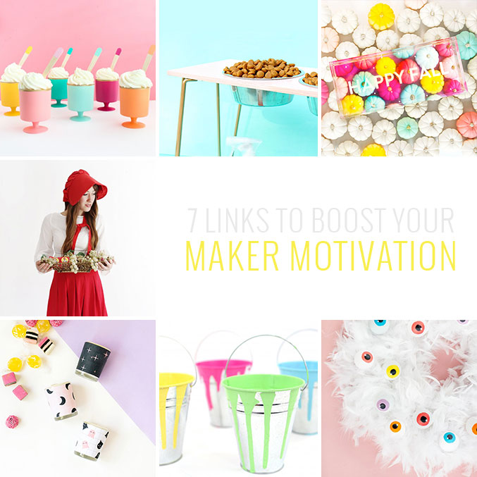7 DIY Links To Boost Your Maker Motivation - Dream Green DIY