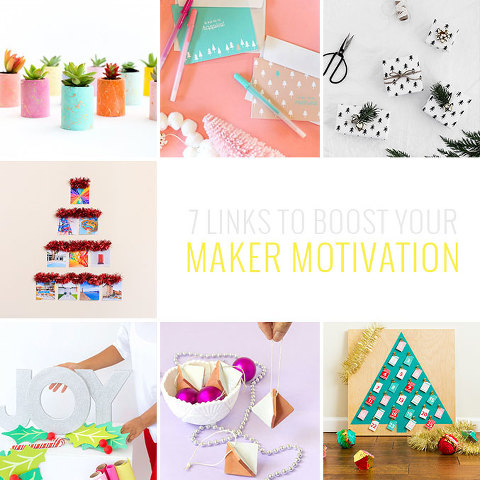 7 DIY Links To Boost Your Maker Motivation - Dream Green DIY