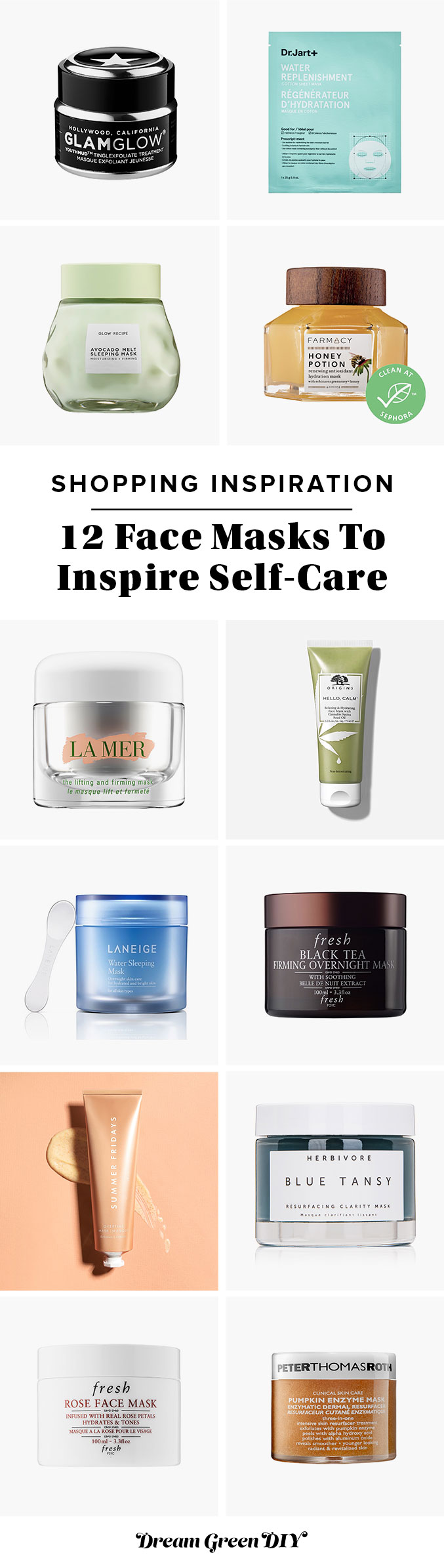 12 Face Masks To Inspire Self-Care - Dream Green DIY