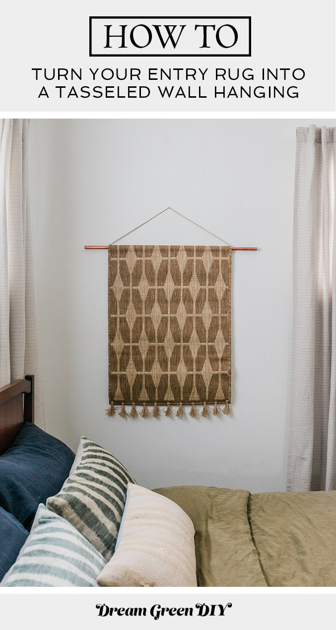 How To Turn A Rug Into A Wall Hanging - Dream Green DIY