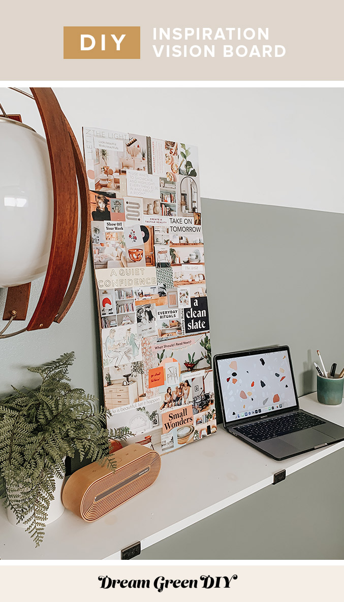 How To Make A DIY Vision Board - Dream Green DIY