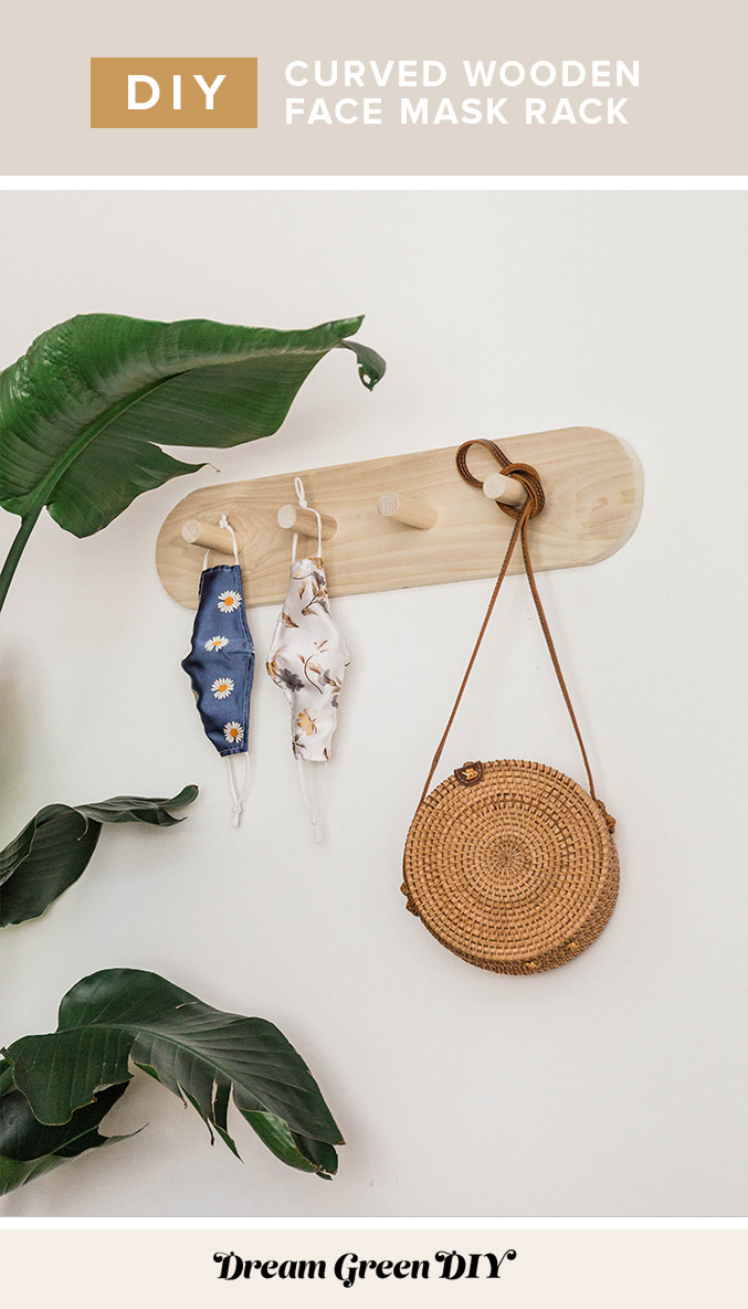 DIY Dowel Rod Face Mask Holder - Dream Green DIY