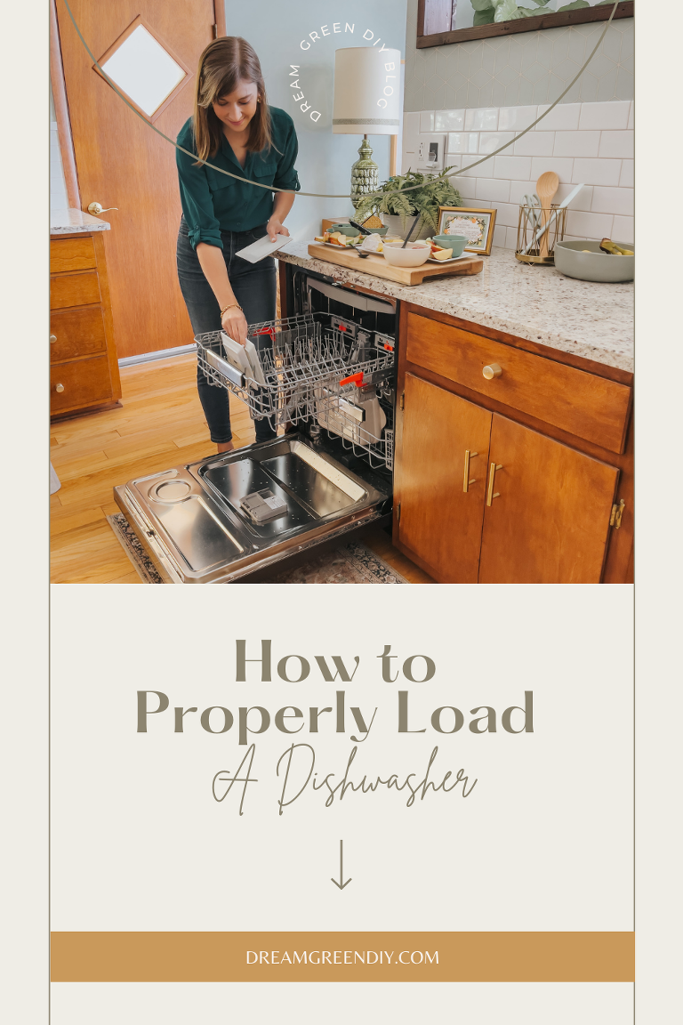 How To Properly Load A Dishwasher - Dream Green DIY
